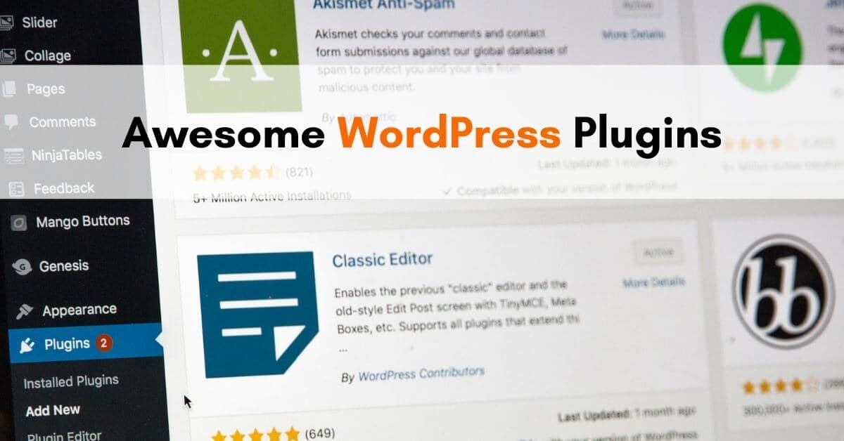 Top 10 Amazing WordPress Plugins For Your New Blog