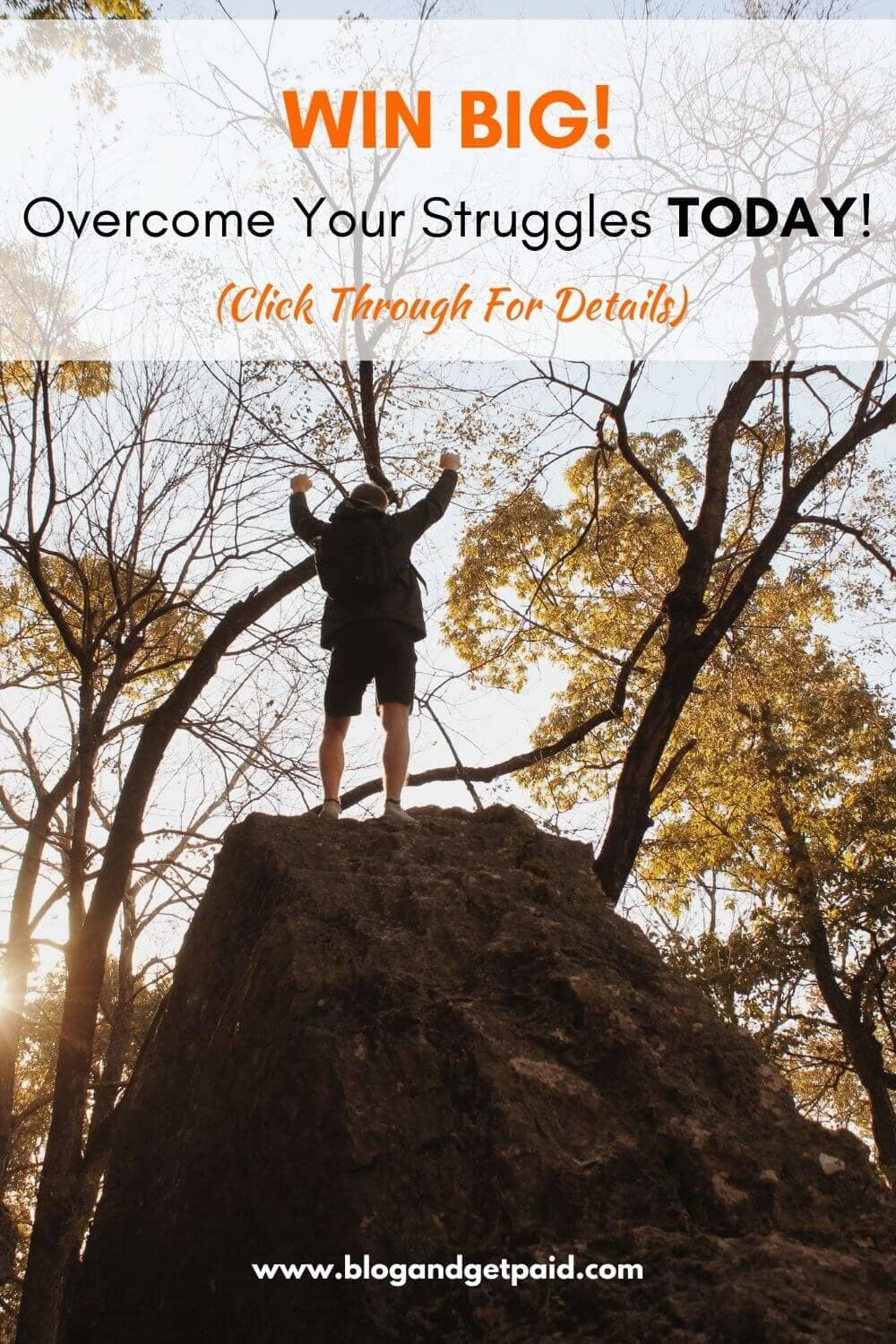 7 Keys That May Help You Overcome Your Struggles - Blog & Get Paid